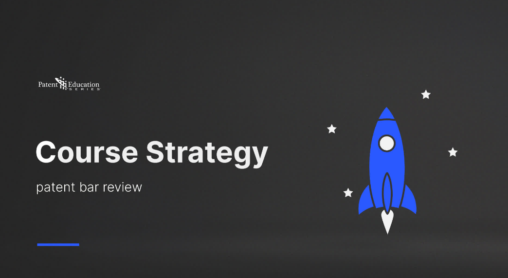 Course Strategy - Patent Education Series